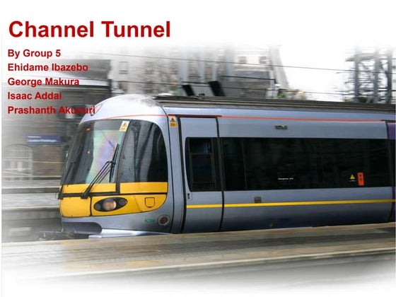 Channel Tunnel | PPT