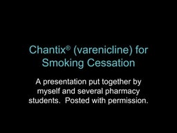 Is it safe to stop smoking with chantix | PPT