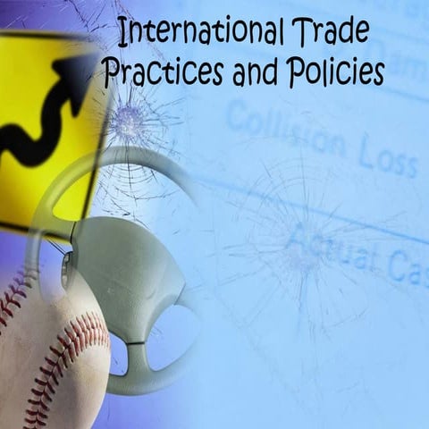 Chap. 12. international trade practices and policies | PPT