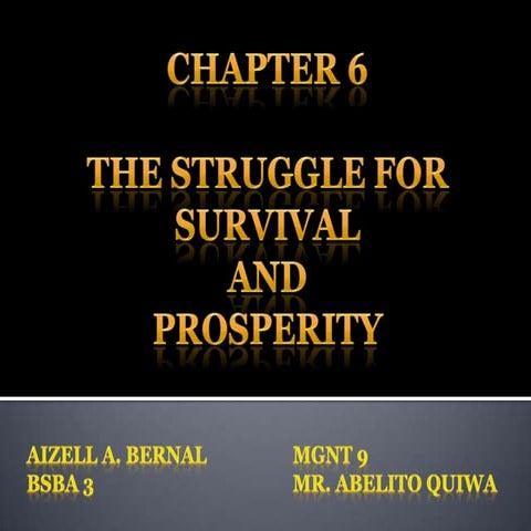 The Struggle for Survival and Prosperity | PPT