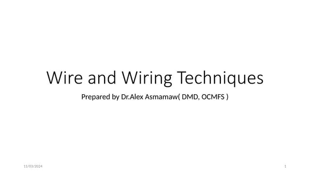 Wiring techniques in maxillofacial surgery | PPTX