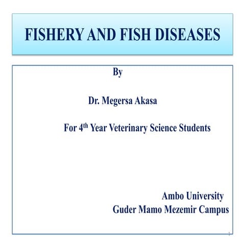 Chap-4 Anatomy and Physiology of Fish.pptx