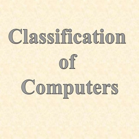 Classification Of Computers Minicomputers Microcomputers Ppt