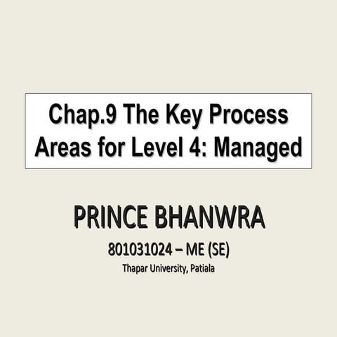 Chap.9 the key process areas for level 4 | PPT