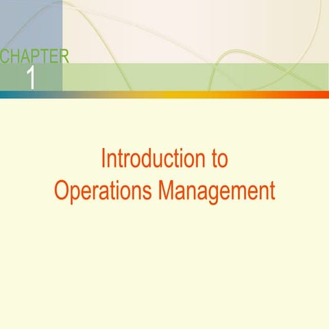 Chap001 - Introduction to Operations Management.ppt