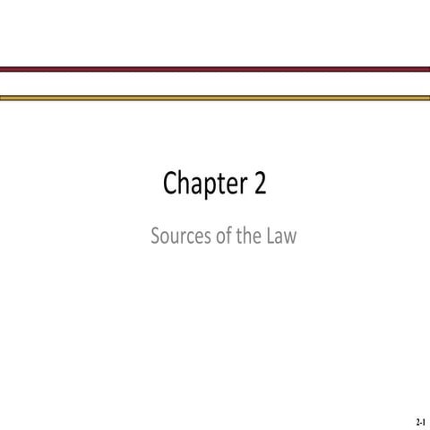 BUS 115 Chap002 Sources of the Law | PPT