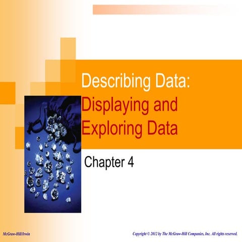 Chap 04 - Describing Data_Displaying and Exploring Data.pdf
