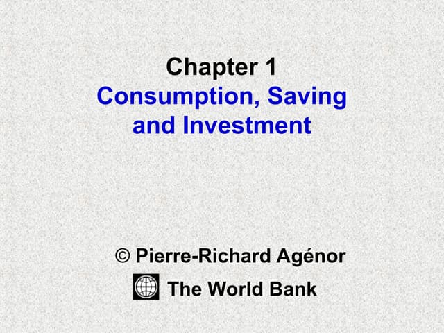 Chap01.ppt, consumption, saving and investment | PPT Chap01.ppt, consumption, saving and investment | PPT