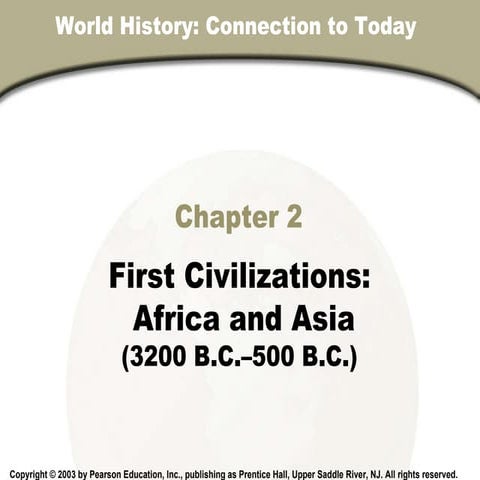 First civilizations of africa and asia | PPT