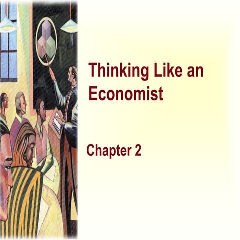 Thinking Like an Economist | PPT