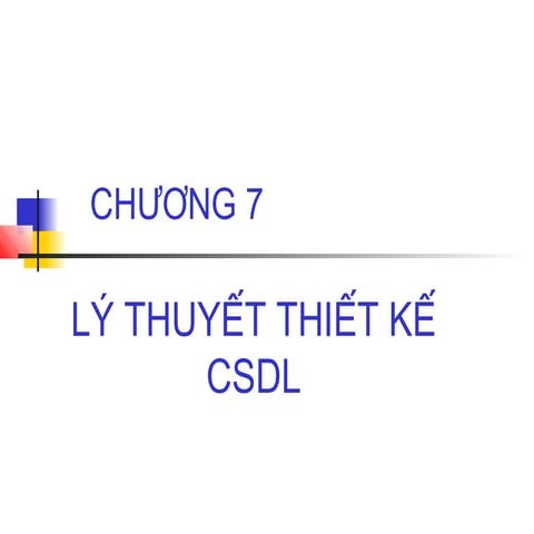 Chap07 thiet ke csdl | PPT
