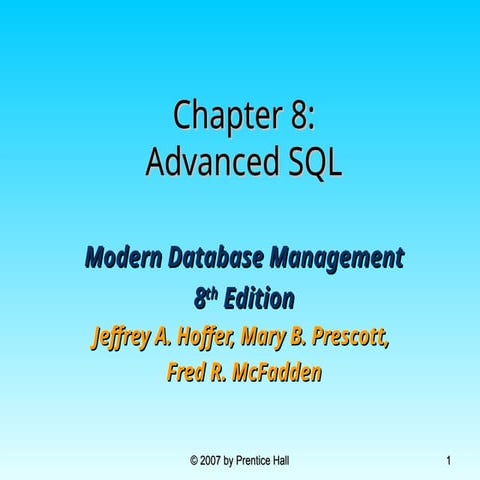 Modern Database Management chapetr 8 Advance SQL.ppt