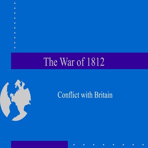 War of 1812 | PPTX