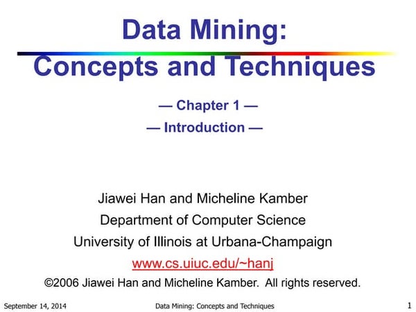 Data Mining Lecture 1 And 2 Conecpts And Techniques Ppt