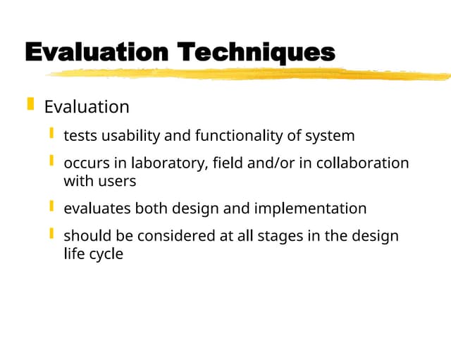 evaluation techniques in HCI | PPTX