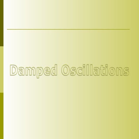 chap19 dampedEDEDEDEEDEDDEDEDEED OSC.ppt