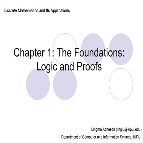 Chapter 1 - Discrete Mathematics the foundation of Logic and Proof part ...