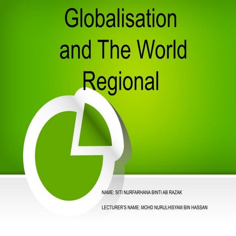 Chapter 1: Globalization and The World Regional | PPT
