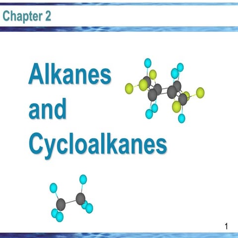 Chap2 - Alkanes and Cycloalkanes-1 (1).pdf