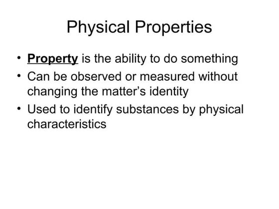 Physical and chemical properties of matter | PPT