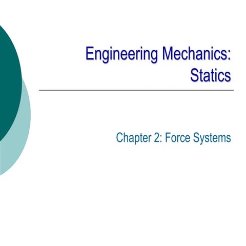 chap2_force_systems - Copy.ppt