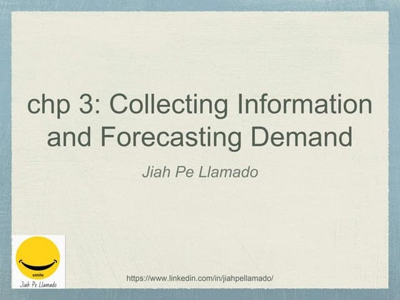 Cosla chapter 3. collecting information and forecasting demand ...