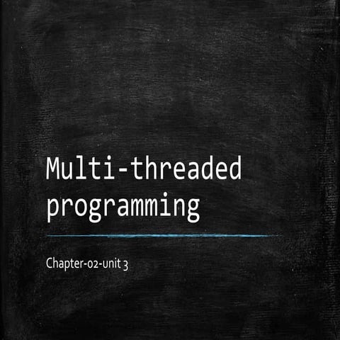 Chap3 Multi Threaded Programming Ppt