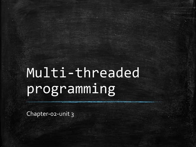 Chap3 Multi Threaded Programming Ppt