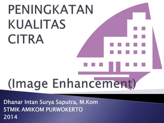METODE SEGMENTASI UNTUK ANALISIS CITRA DIGITAL HEAD CT-SCAN | PPT