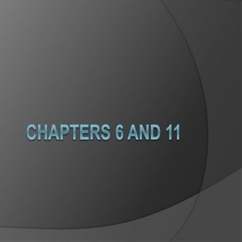 Chap 6 and 11 ppt | PPTX