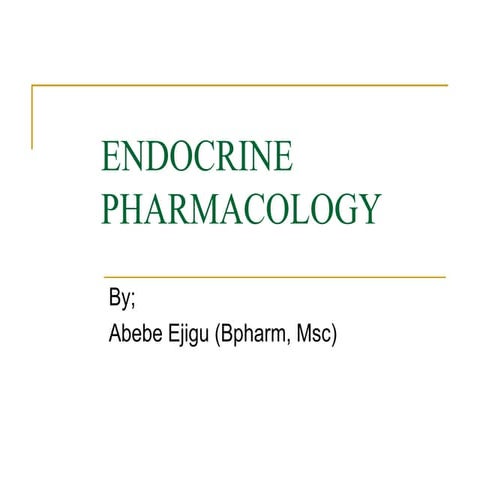 Chap 6 Endocrine Pharmacology Power Point Prese Ppt