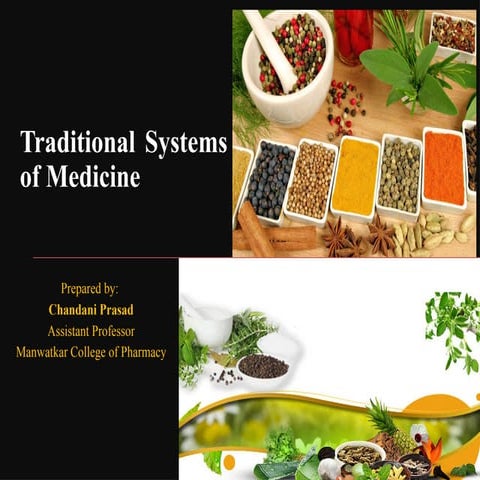 Chap 7. Basic principles in the traditional systems of medicine.pptx