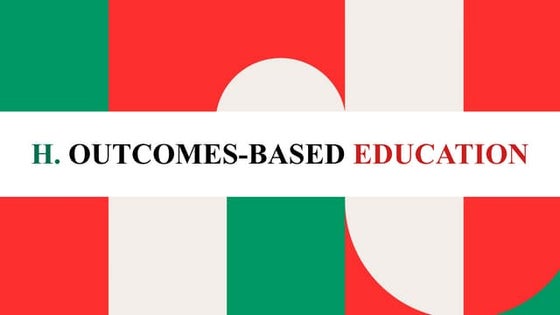 Outcomes-Based Education | PPTX | Educational Assessment | Education