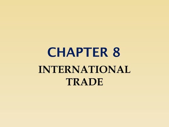 Lecture 1: Introduction to International Trade | PDF