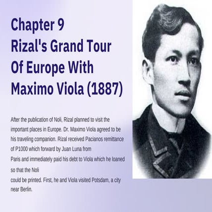 Chapter 9: Rizal's Grand Tour In Europe Tour In Europe With Viola | PPTX