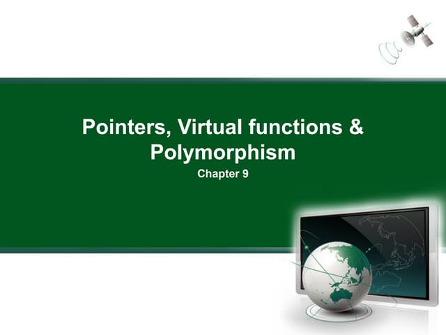 Pointers Virtual Functions And Polymorphisms In C In Cpp Ppt