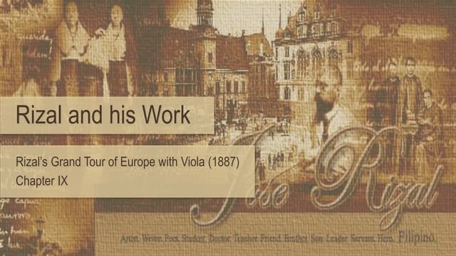Chapter 9: Rizal's Grand Tour In Europe Tour In Europe With Viola | PPTX
