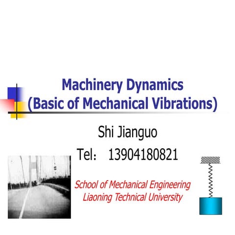 Chaper 0 Overview-mechanical vibration.ppt