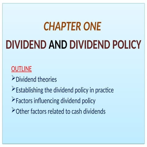Chapt. 2 Dividend and Dividend Policy.pptx