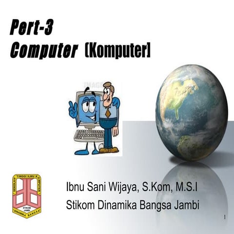 Chapt 3. computer (komputer) | PPT