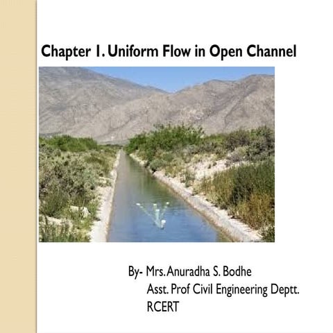 chapt 1. UNIFORM FLOW IN OPEN CHANNEL A S BODHE | PPT