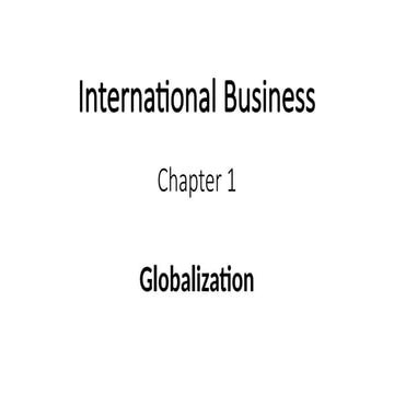 Globalization and International Business | PPTX