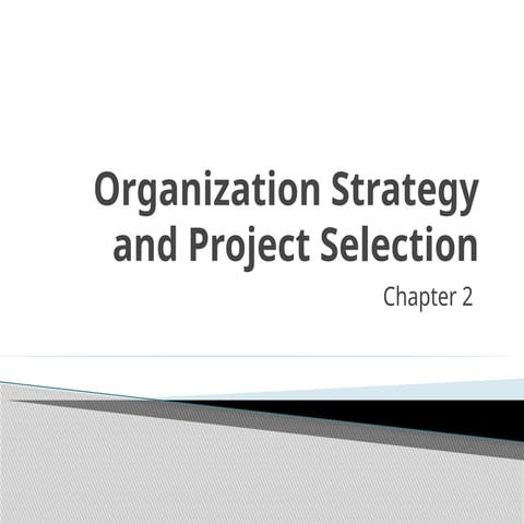 chapter-02-Selecting Criteria for Projects.pptx