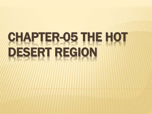 Slides on life in the deserts | PPTX