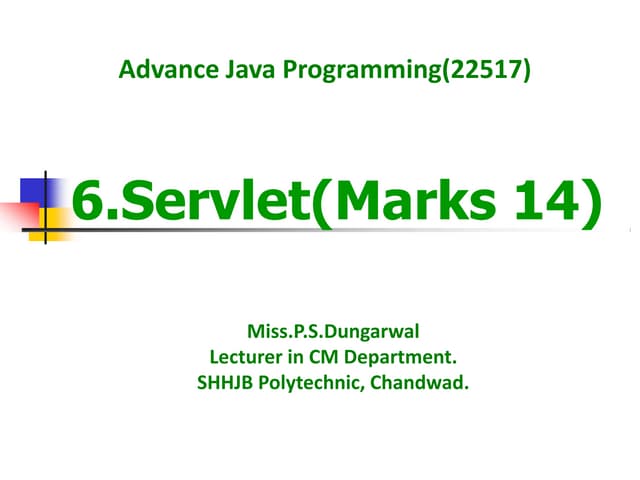Advance Java Programming (CM5I) 6.Servlet | PPTX Advance Java Programming (CM5I) 6.Servlet | PPTX