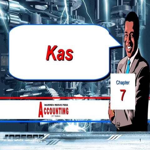 Chapter 07 kas | PPT