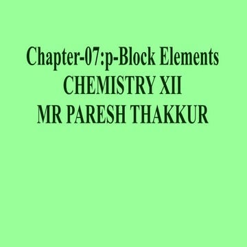 Chapter 07 p-block elements ppt (PARESH THAKKUR) | PDF | Chemistry ...