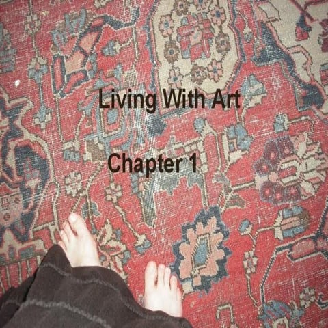 Chapter 1 Living With Art | PPT