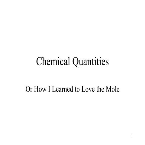 Chapter 10 - Chemical Quantities | PPT