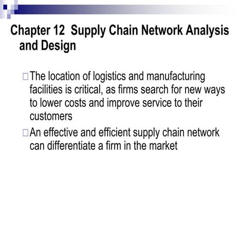 Network design in supply chain management | PPTX